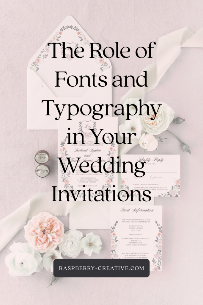 The Role of Fonts and Typography in Your Wedding Invitations ...