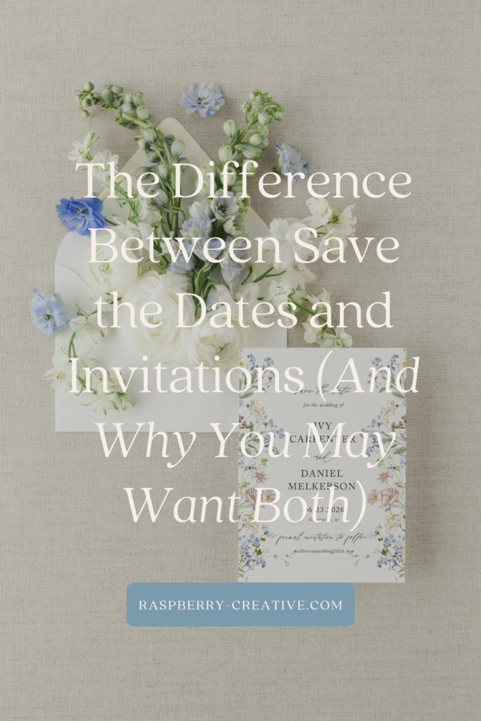 The Difference Between Save the Dates and Invitations (And Why You May ...